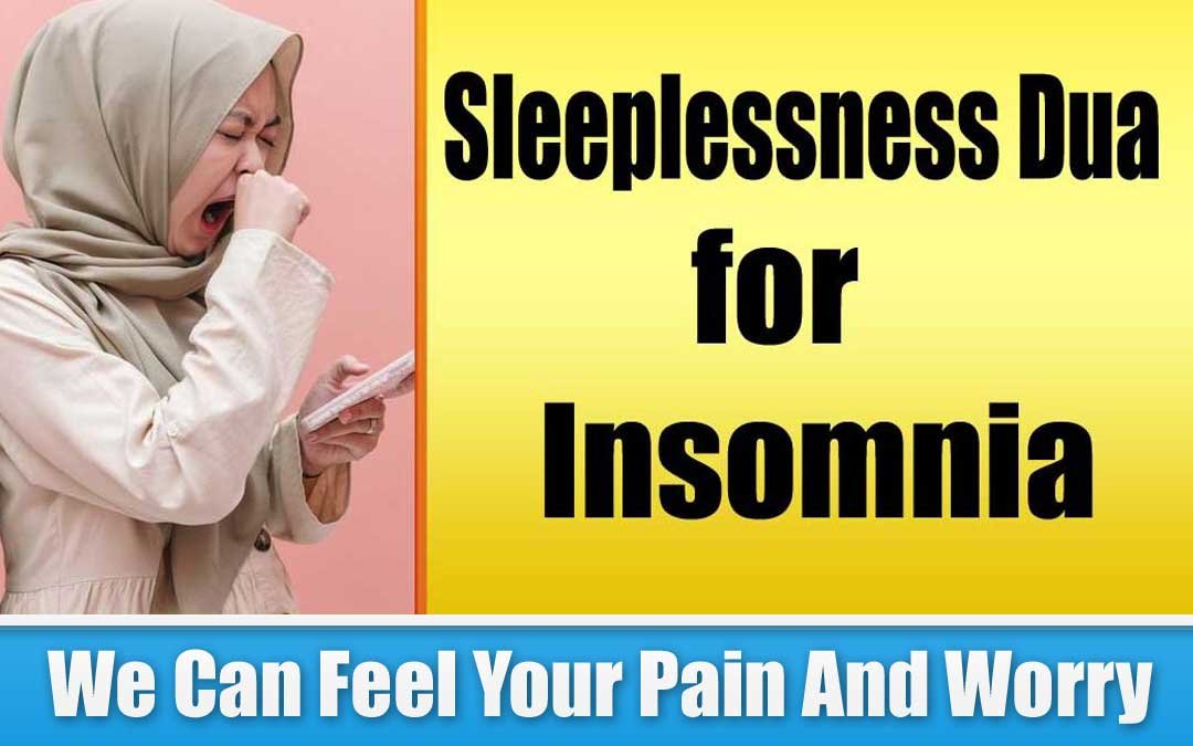 Powerful Sleeplessness Dua for Insomnia